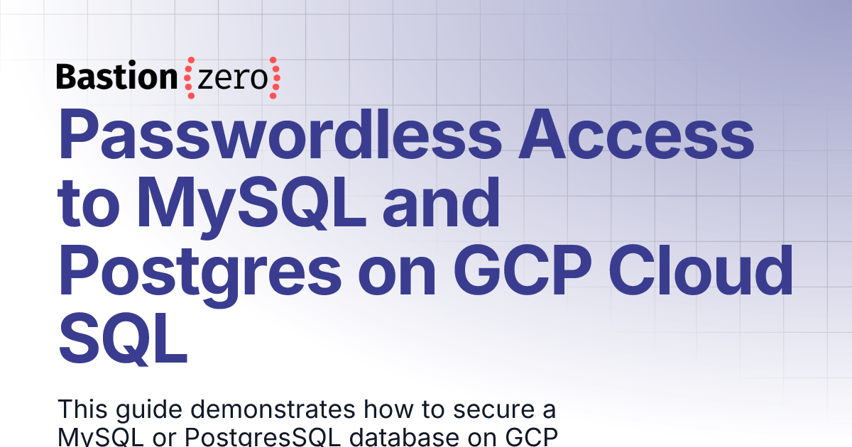 Passwordless Access To Mysql And Postgres On Gcp Cloud Sql Product Docs